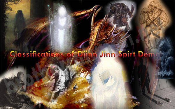 Classifications of Djinn, Types & Categories of Jinn/Djinn - Brother ...