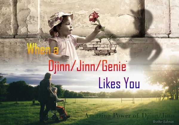 When a Djinn/Jinn/Genie/Entity likes you - Brother Rahman, 35+ years in ...